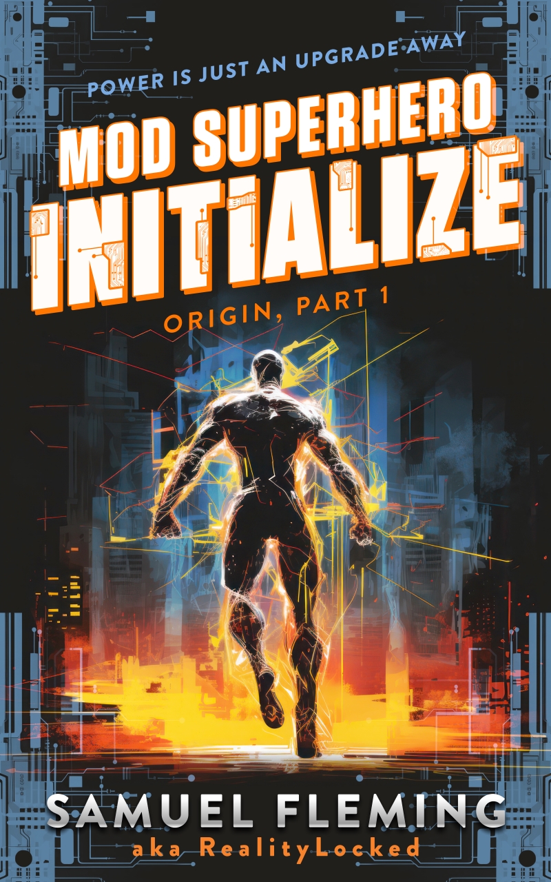 Mod Superhero: Initialize — Amazon Release! – Samuel Fleming Books